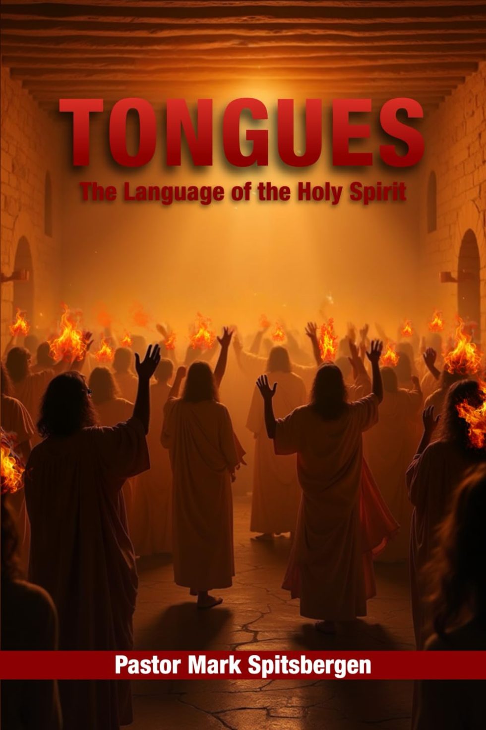 Tongues: The Language of the Holy Spirit | Abiding Place Ministries